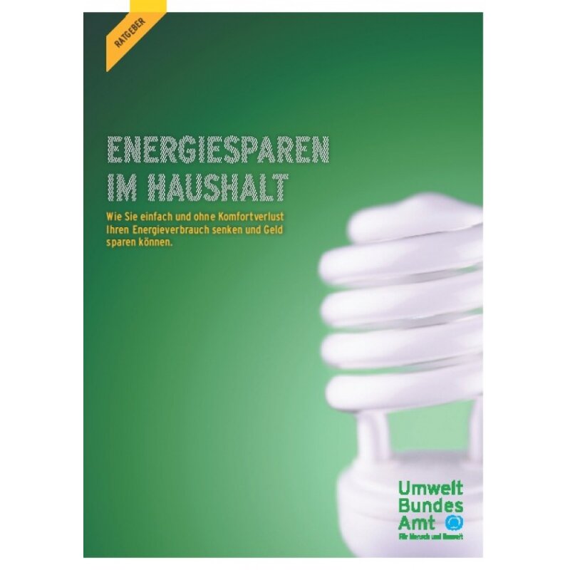 Energiesparen im Haushalt - Wie Sie einfach und ohne Komfortverlu